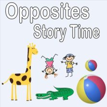 Opposites Storytime @ HRLS | Handley Regional Library System