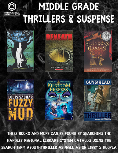 Middle Grade Book Spotlight--Thrillers & Suspense!!! | Handley Regional ...