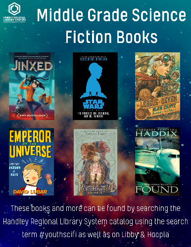 Middle Grade Book Spotlight--Science Fiction!!! | Handley Regional ...