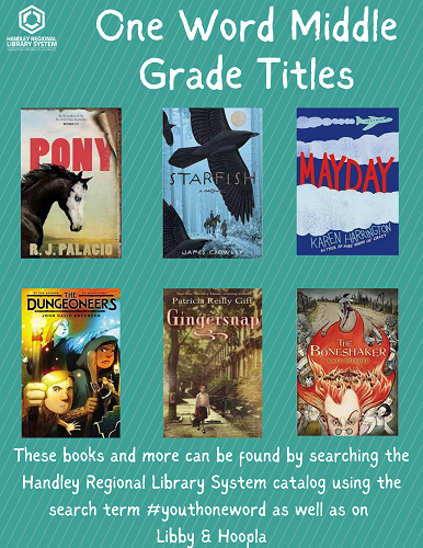 Middle Grade Book Spotlight--One Word Titles!!! | Handley Regional ...