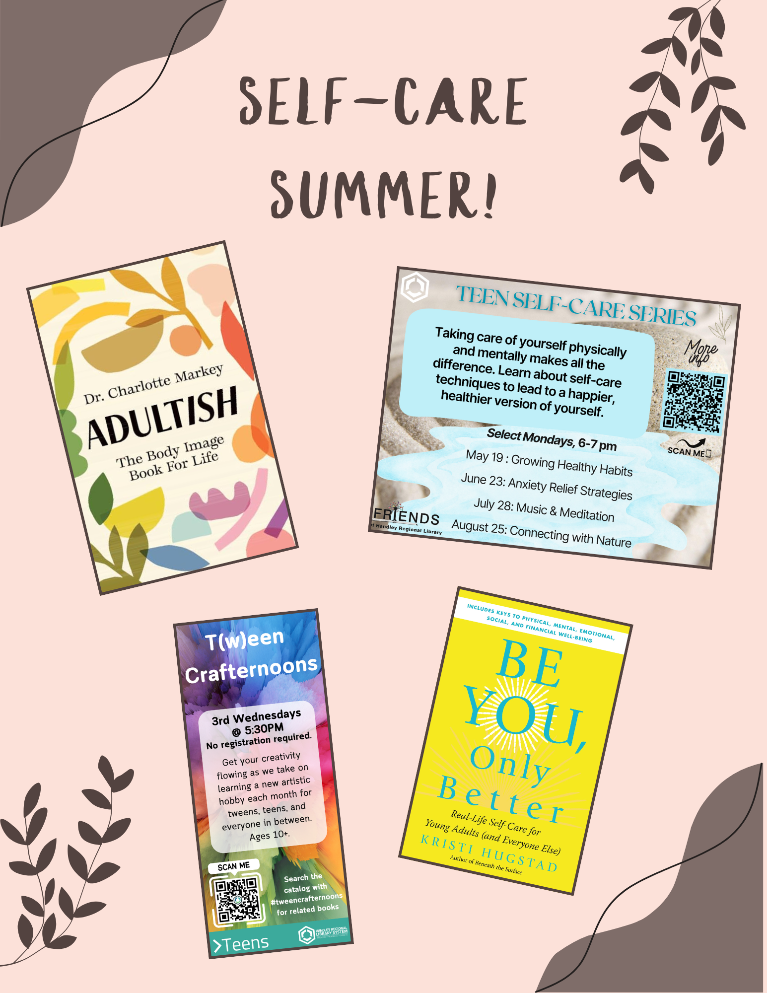 Self-Care Summer! | Handley Regional Library System
