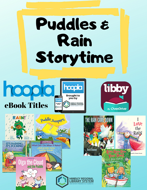 Puddles & Rain Storytime-At-Home | Handley Regional Library System