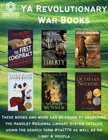 Teen Book Spotlight--Revolutionary War!!! | Handley Regional Library System